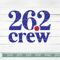 26.2 Crew | Marathon Fan SVG | Marathon Fan Shirt Design | Cricut ...