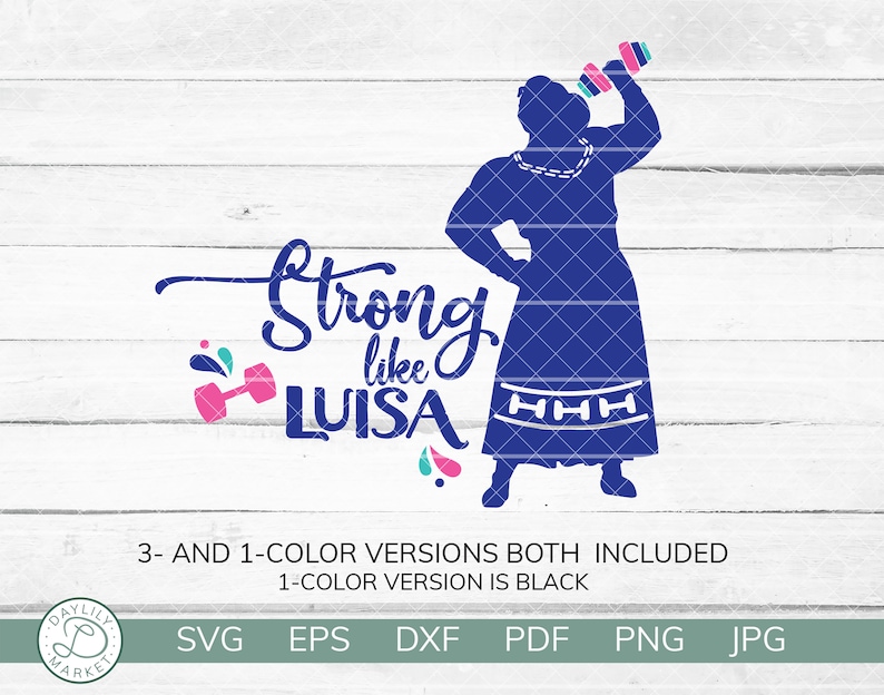 Encanto SVG | Strong Like Luisa | Encanto Luisa Shirt | Luisa Madrigal ...