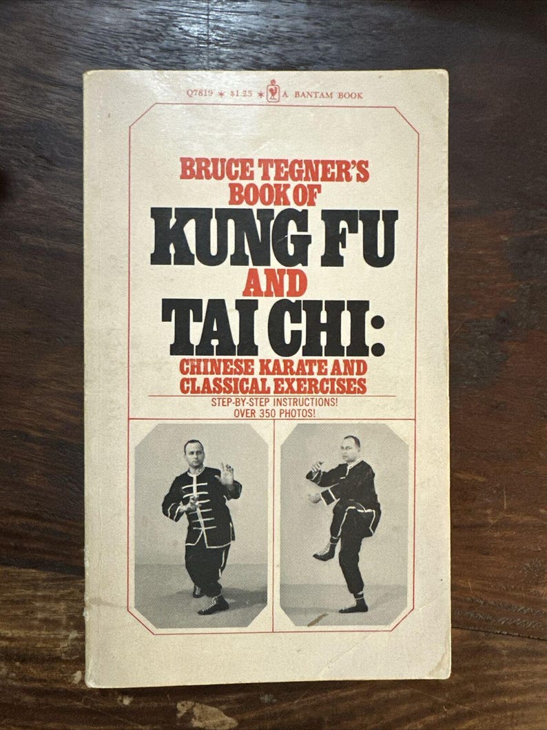 Bruce Tegner's Kung Fu & Tai Chi Book: Chinese Karate, 1973 Hardcover ...