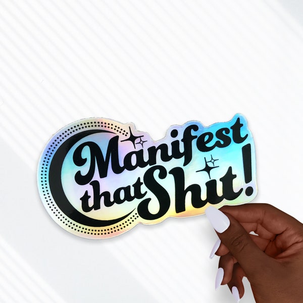 Manifest That Shit Stickers - Etsy