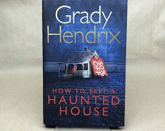 How to Sell a Haunted House by Grady Hendrix | Ghost Book Club - Etsy