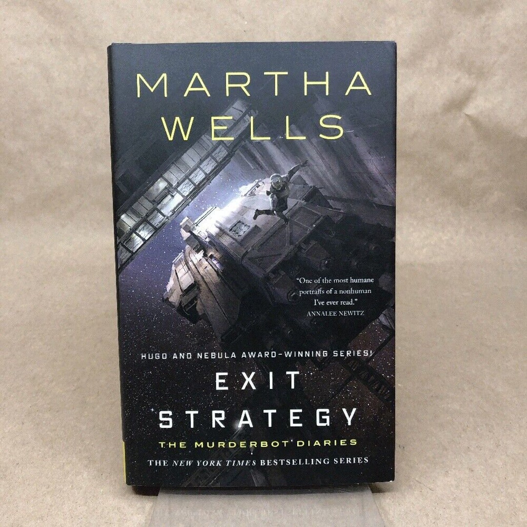 Exit Strategy by Martha Wells signed, Hardcover in Jacket, Murderbot - Etsy