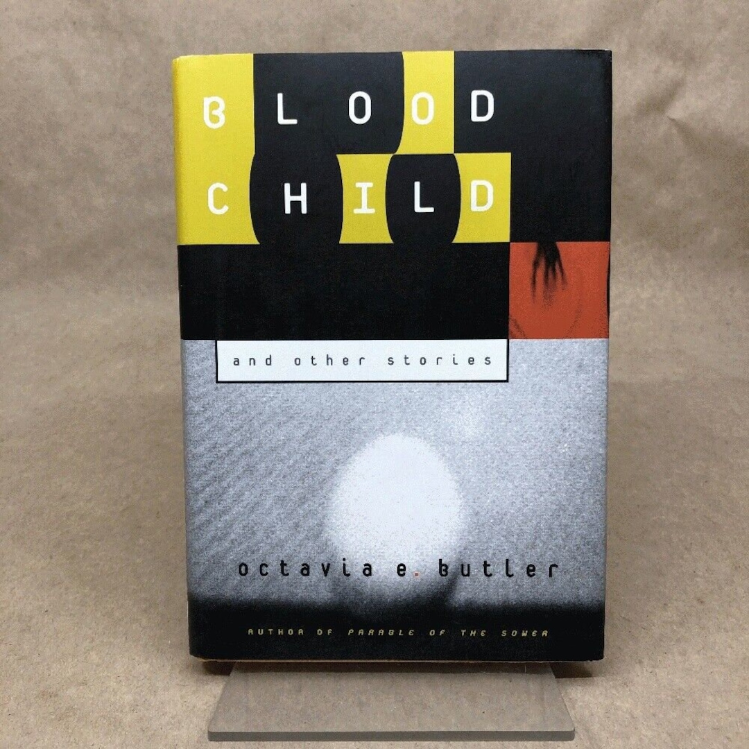 Bloodchild by Octavia E. Butler first Edition, Hardcover in Jacket - Etsy