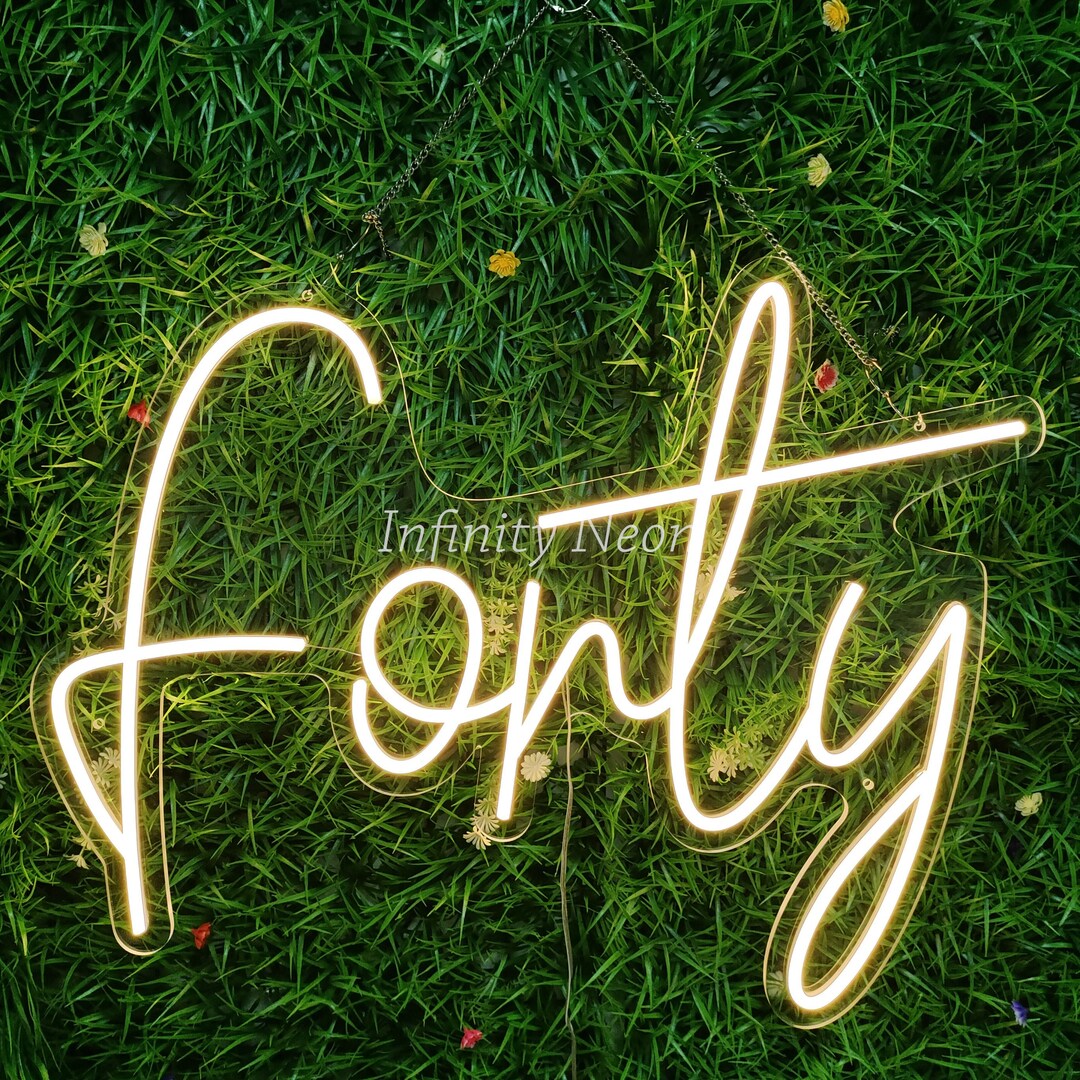 Custom Forty Neon Sign /customized Neon Sign /neon Light Sign ...