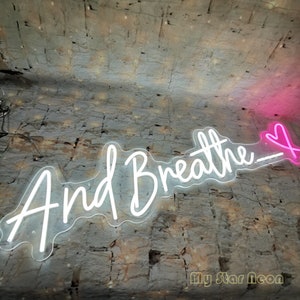 And Breathe Neon Sign,custom Neon Sign,custom Bar Club Name, Wedding ...