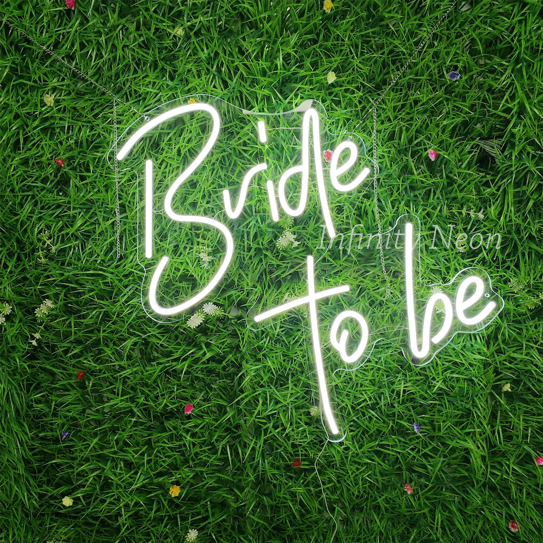 Custom Neon Sign Bride to Be Neon Sign Custom Wedding Neon Sign Led ...