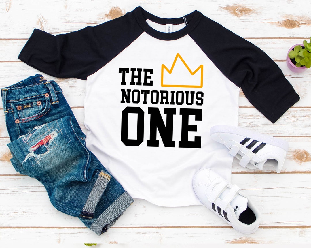 The Notorious One Birthday Shirt,first Birthday Shirt,the Big One ...