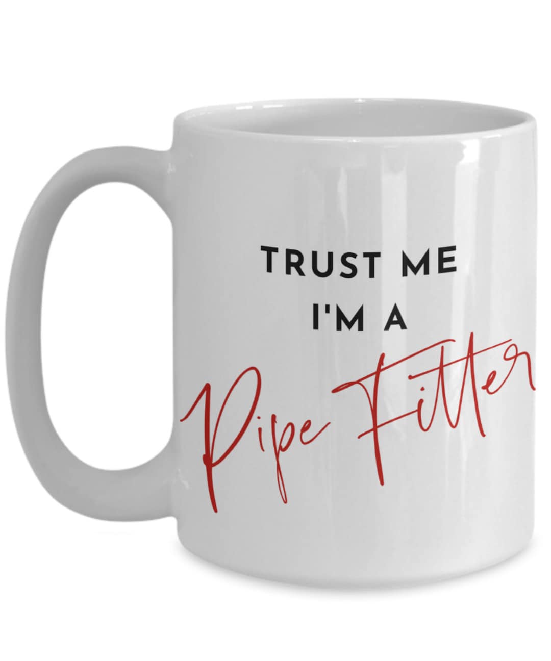 Pipe Fitter Expert Coffee Mug, Plumber Mug, Pipe Installer Mug, Fitter ...