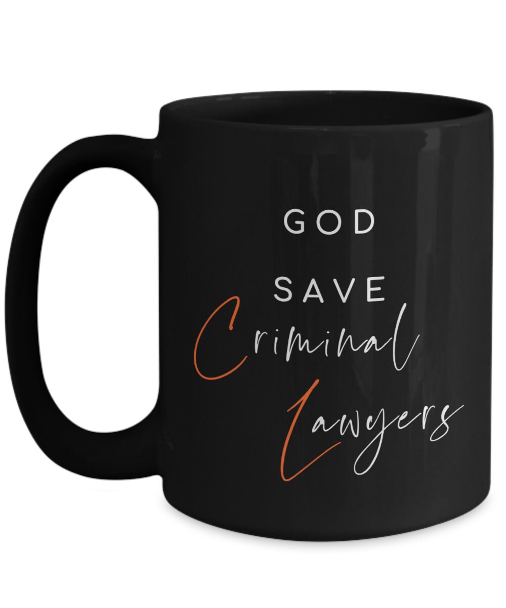Criminal Lawyers Coffee Mug, Lawyer Mug, Lawyer Cup, Criminal Lawyer ...