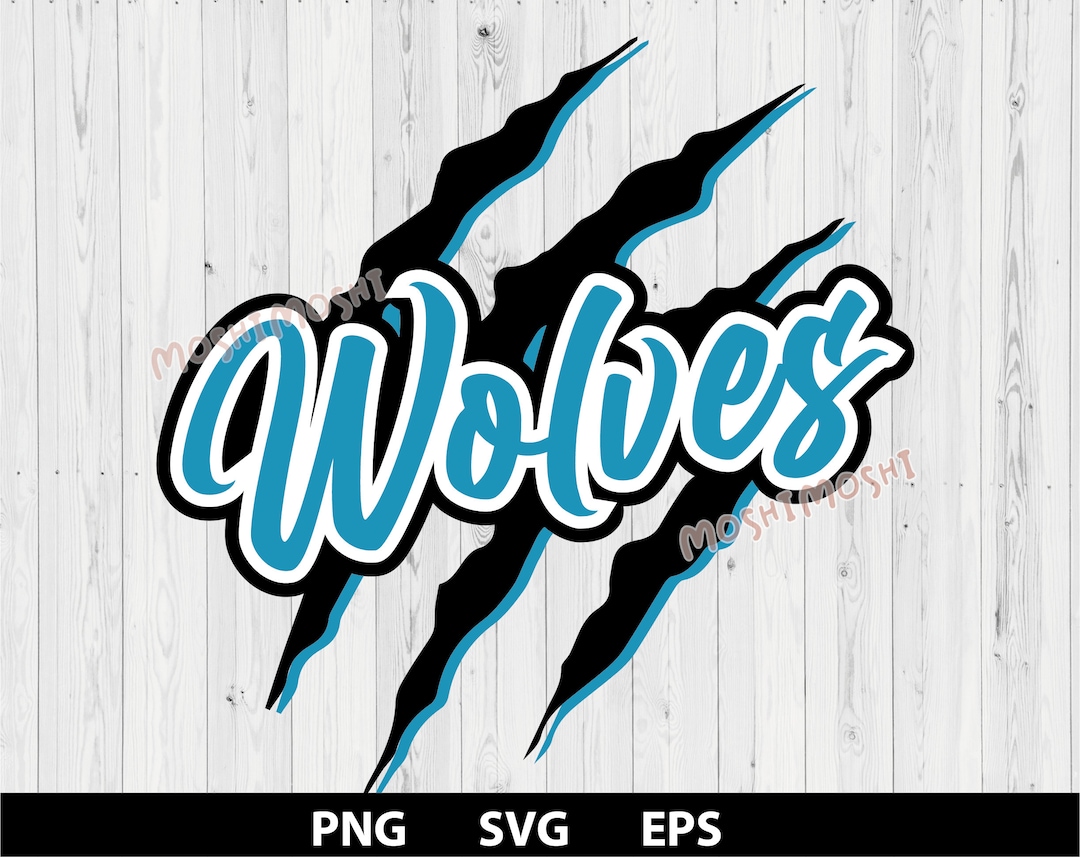 Wolves Team SVG PNG EPS File Go Slash Scratch Paw Cricut Cut Design ...