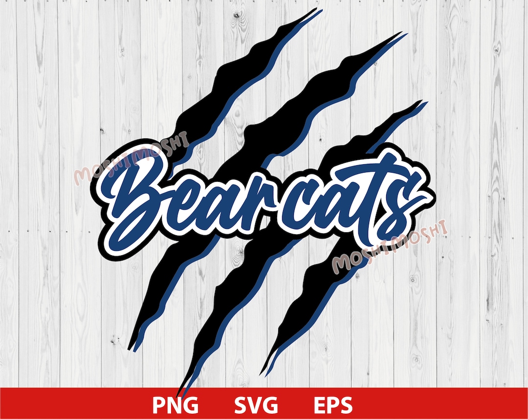 Bearcats SVG PNG EPS Go Team Digital File Paw Scratch Scratched Modern ...