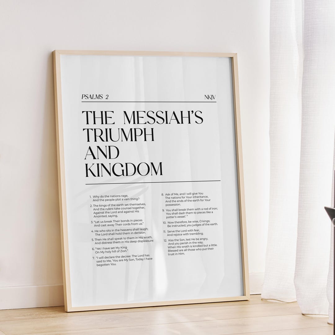 Bible Verse Poster, Psalms 2 the Messiah’s Triumph and Kingdom ...