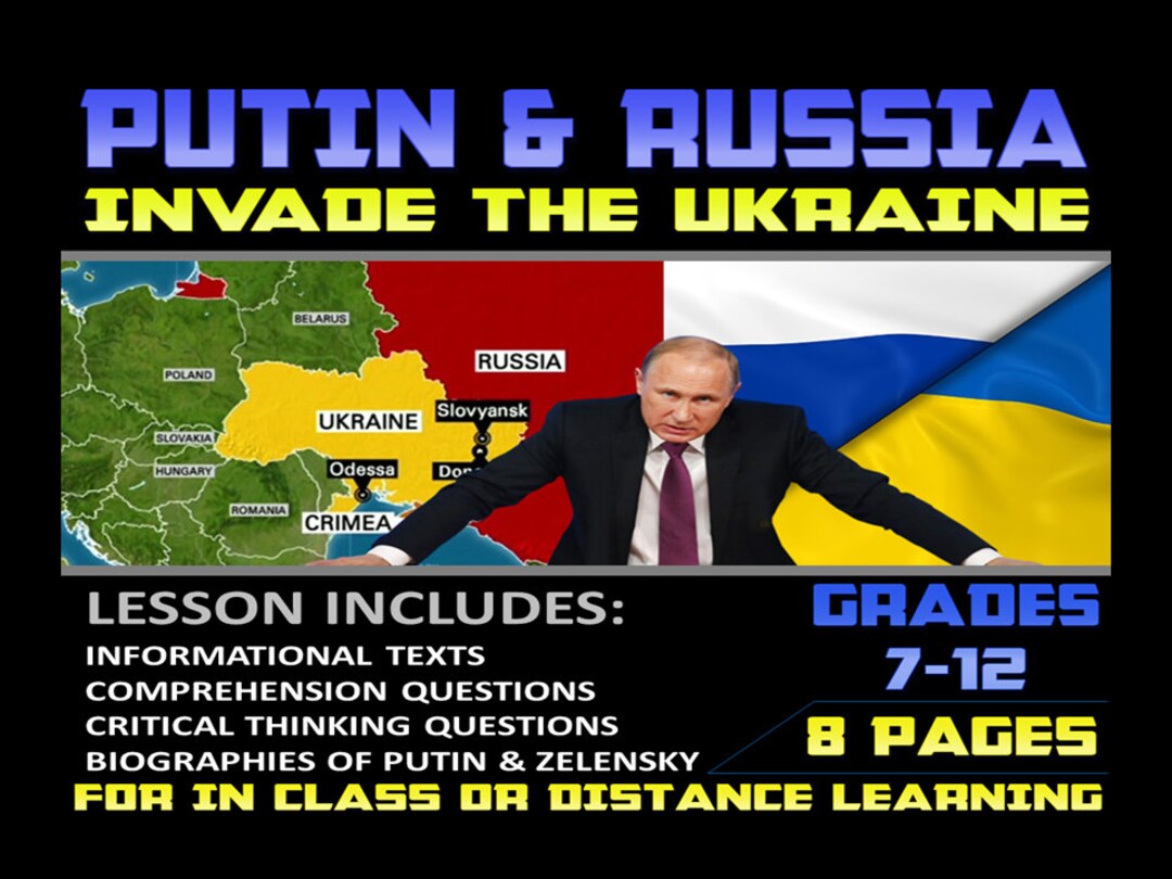 Putin and Russia Invade the Ukraine reading and Worksheets Grades 7-12 ...