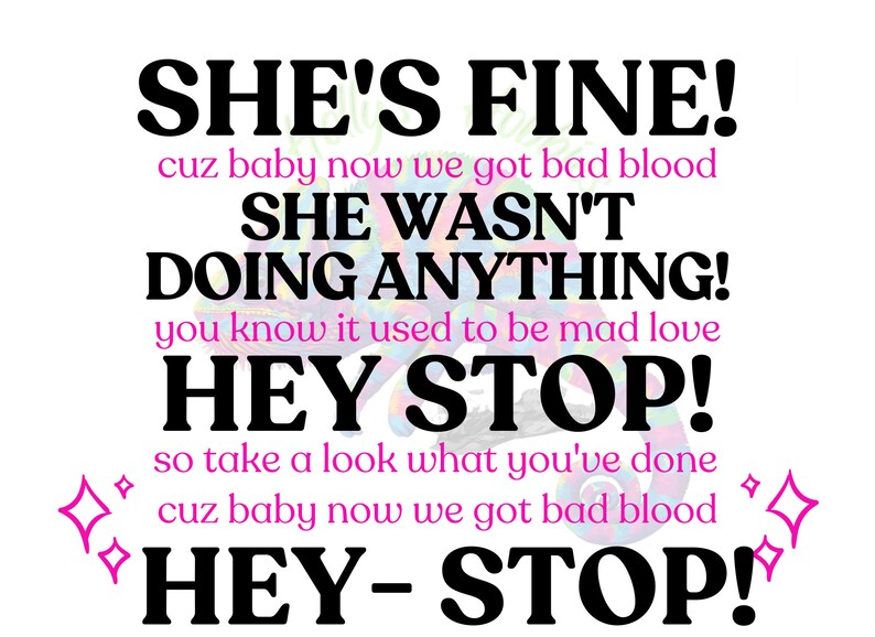 She's Fine! She Wasn't Doing Anything! PNG - Etsy