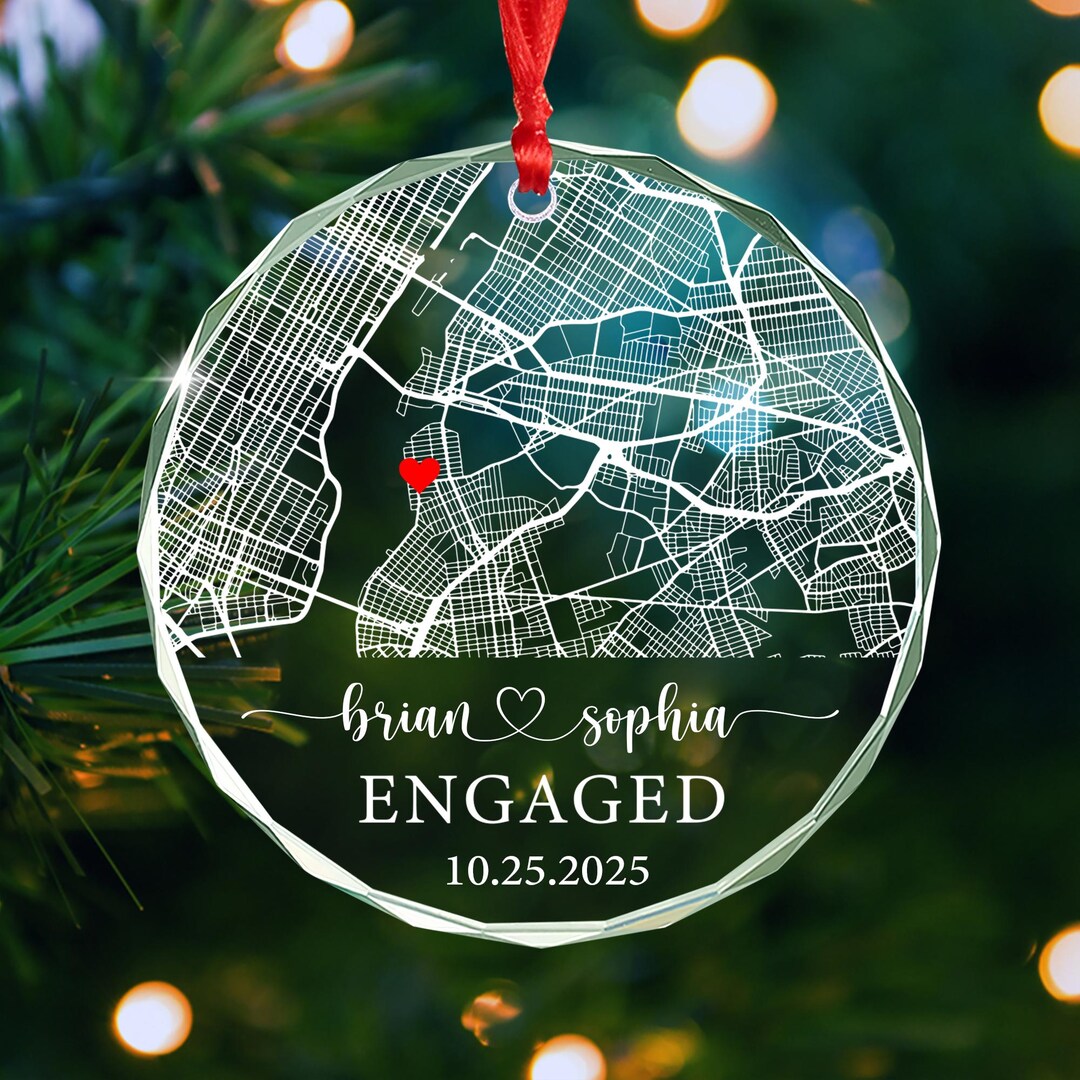 Custom Map Ornament, Personalized Engaged Ornament, Engagement Gift ...