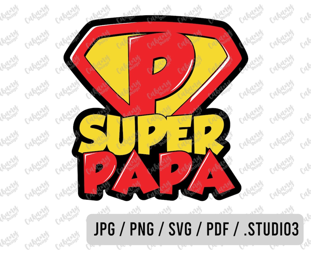 Super Papa SVG - Super Papa PNG - Superpapa - Etsy
