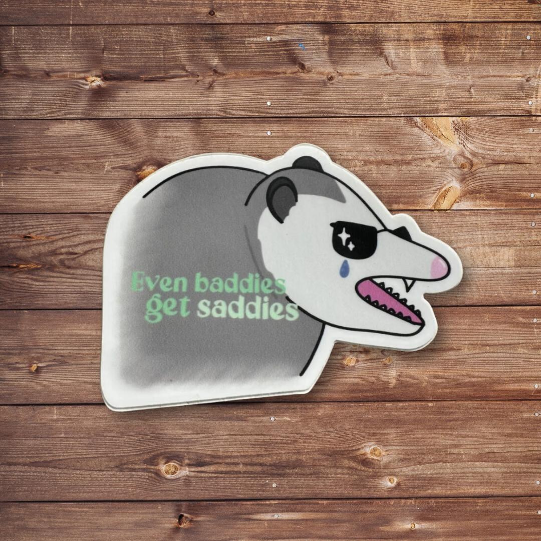 Even Baddies Get Saddies Possum Sticker | Vinyl Sticker | Water Bottle ...
