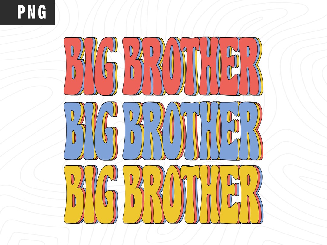 Big Brother Png, Big Brother Sublimation, New Brother Png, Brother ...