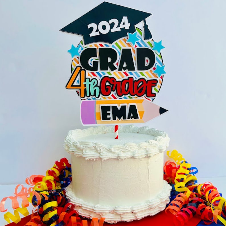 Elementary Graduation Cake Topper - First Grade Graduation - Sixth ...