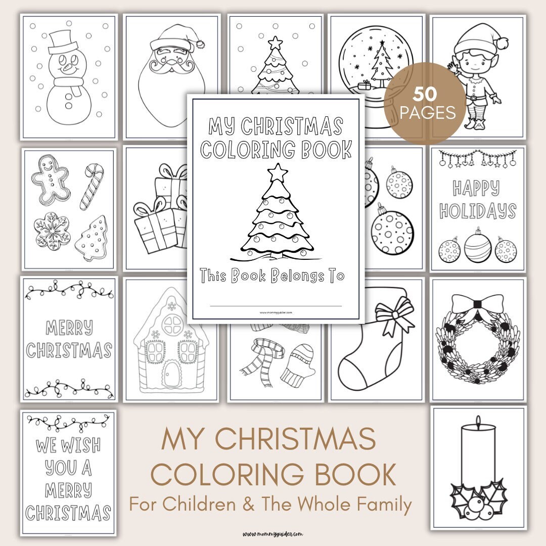 My Christmas Coloring Book for Kids, 50 Coloring Pages Printable ...