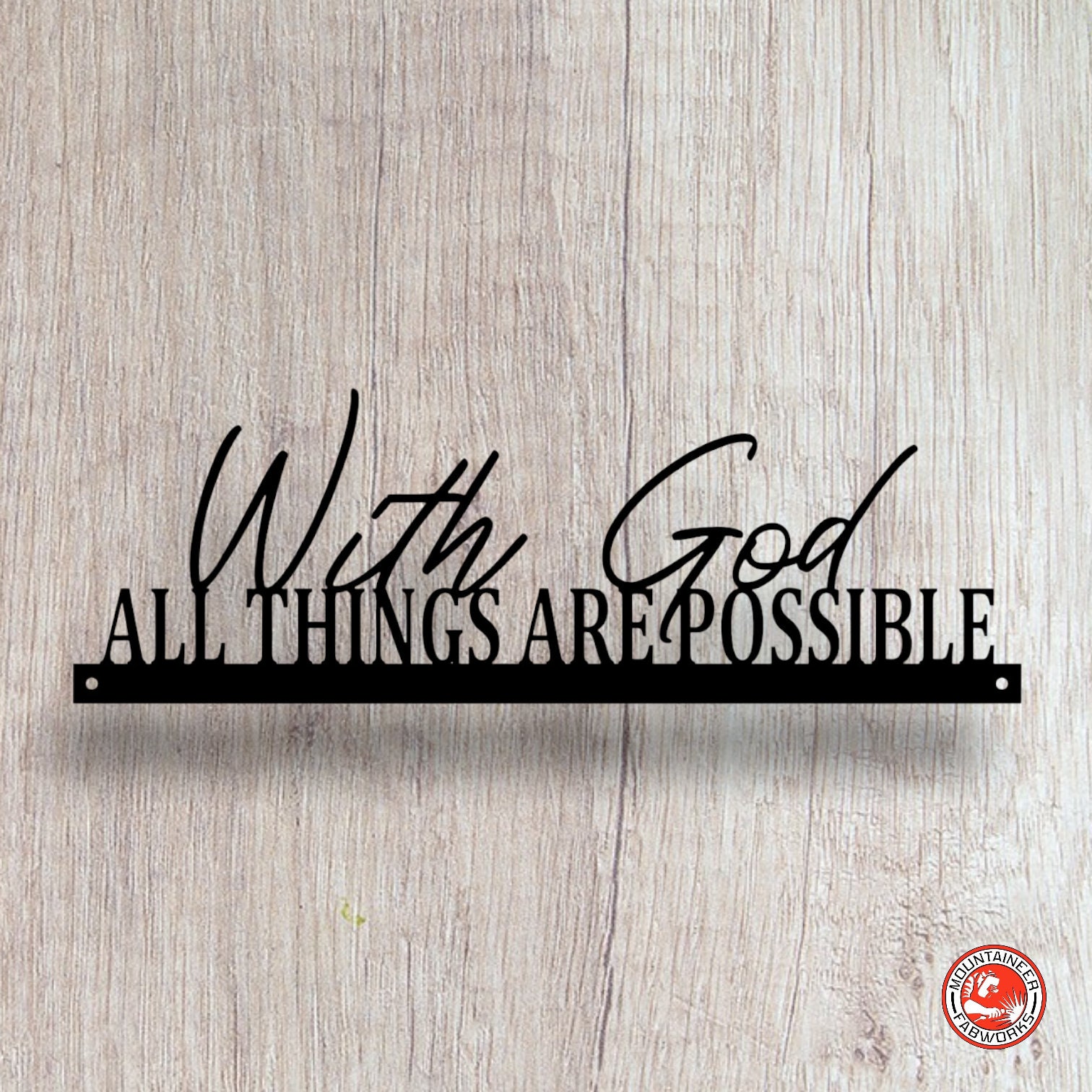 Bible Verse/ With God All Things Are Possible / Christian Sign/ Metal ...