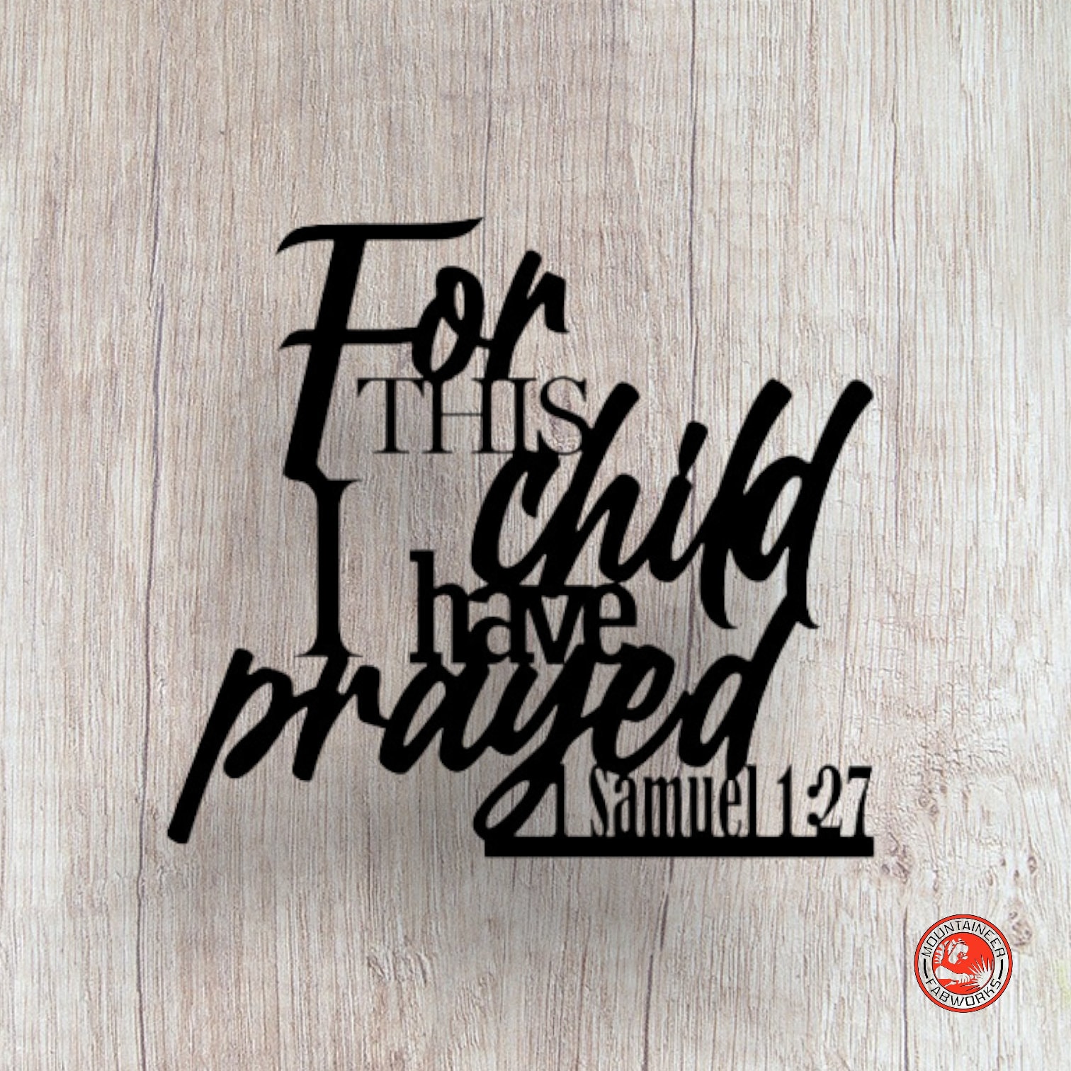 Bible Verse Sign 1 Samuel 1 27/bible Verse / Christian Sign/ Metal Sign ...