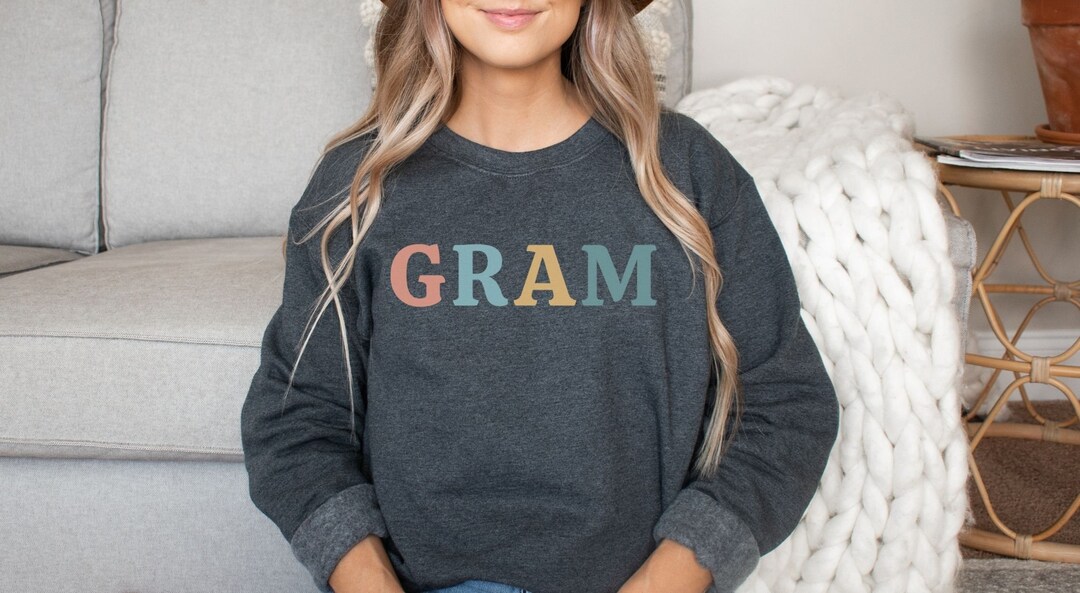 Gram Sweatshirt Sweatshirts for Gram Cute Gram Sweatshirts - Etsy