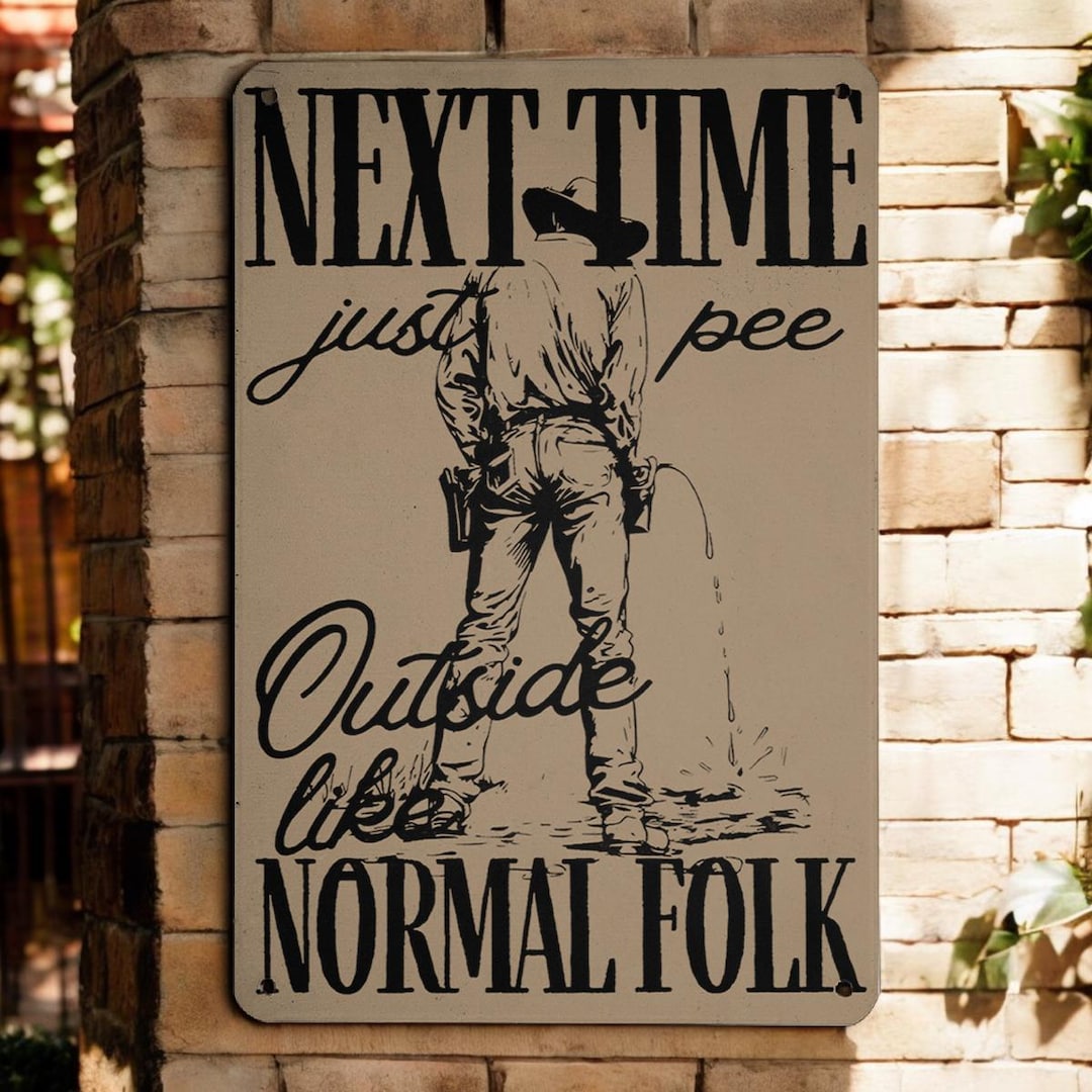 Funny Cowboy Bathroom Metal Sign Decor-toilet Humor Wall Sign-western ...