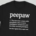 Funny Peepaw Grandpa Fathers Day Gift Peepaw Dad Unisex T-shirt - Etsy