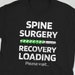 Back Surgery Recovery Gift Spine Surgery Survivor Unisex T-shirt - Etsy