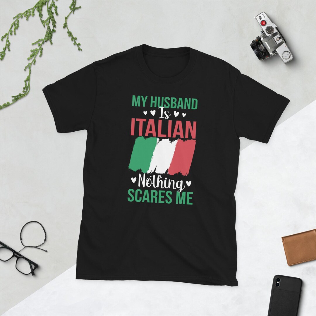 Italian Husband Wife Shirt Wife of an Italian Husband Gifts Proud ...