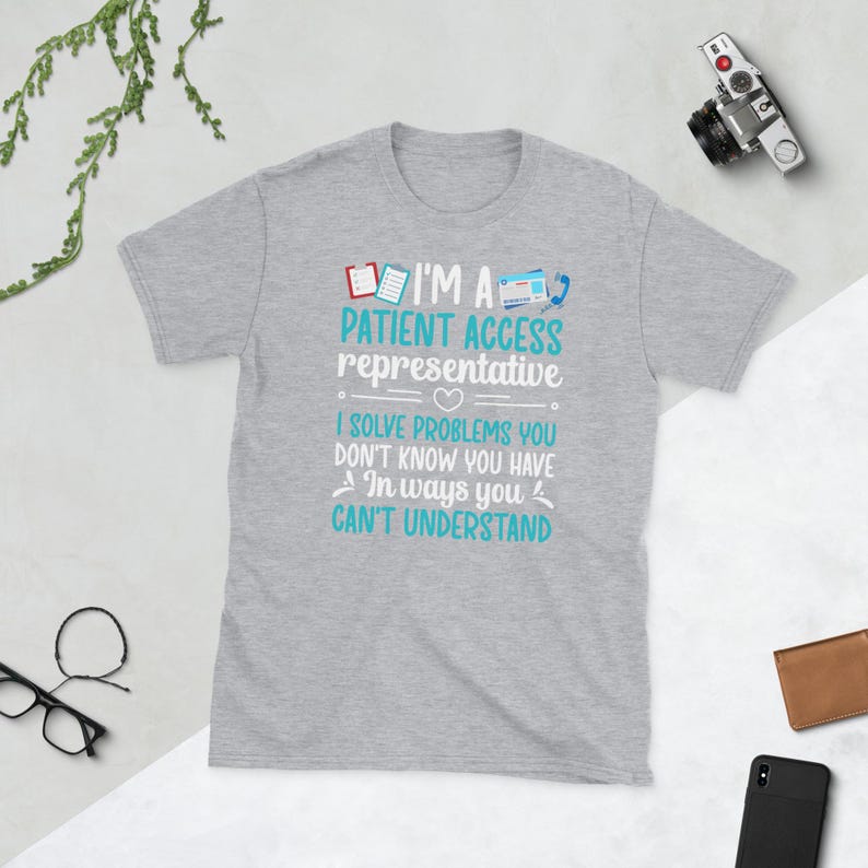 Patient Access Representative Shirt Patient Access Specialist Gifts ...