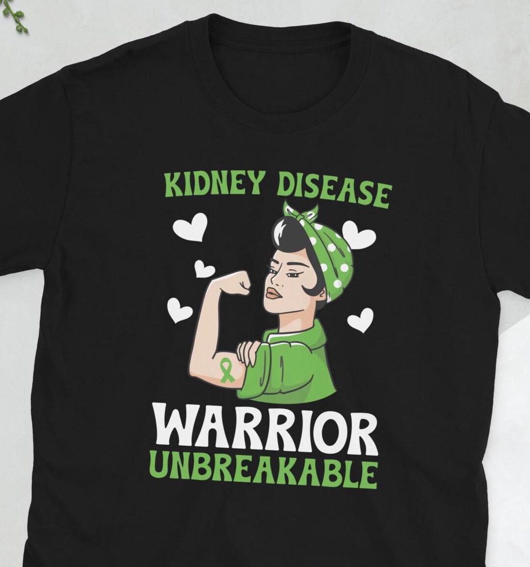Kidney Disease Awareness Kidney Disease Survivor Unisex T-shirt - Etsy