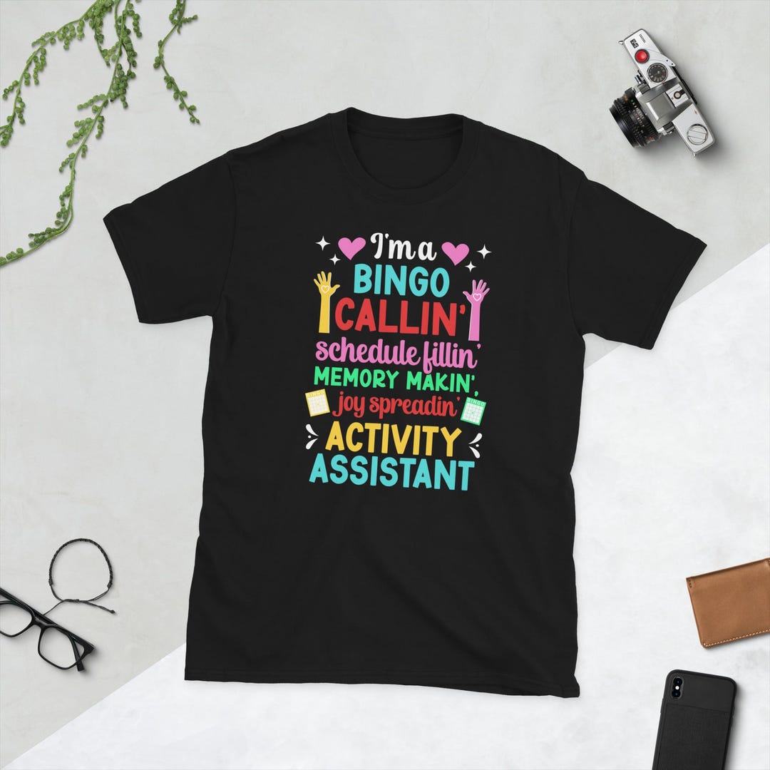 Activity Assistant Shirt Activities Assistant Gift Activity ...