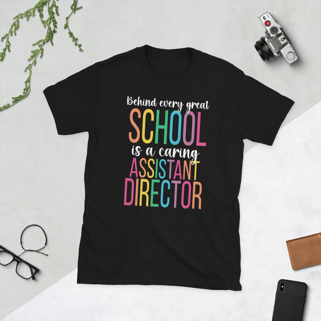 Proud Assistant Director Gifts Assistant Directors Unisex T-shirt - Etsy