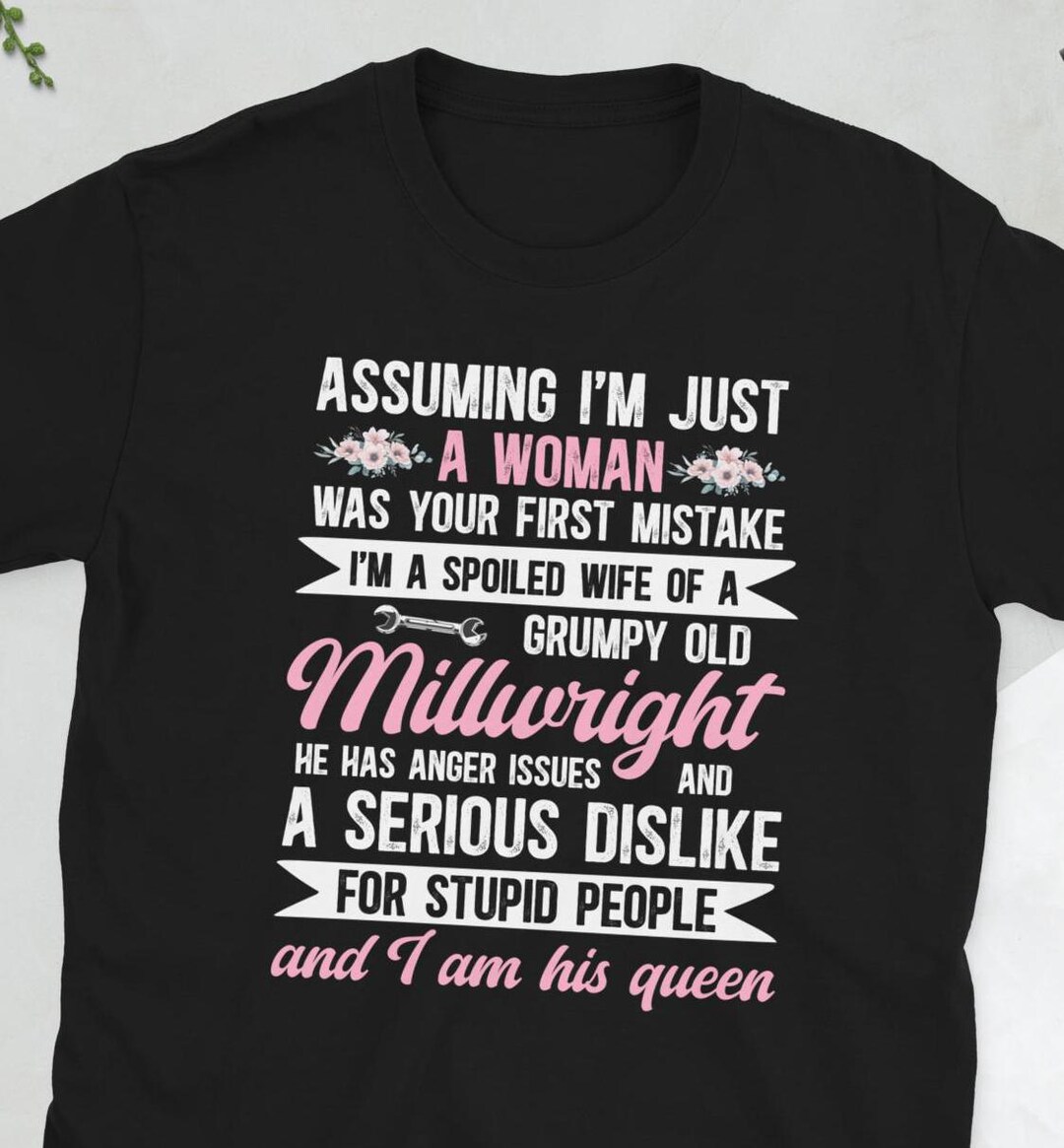 Funny Millwright's Wife of A Millwright Wife Gifts Unisex T-shirt - Etsy