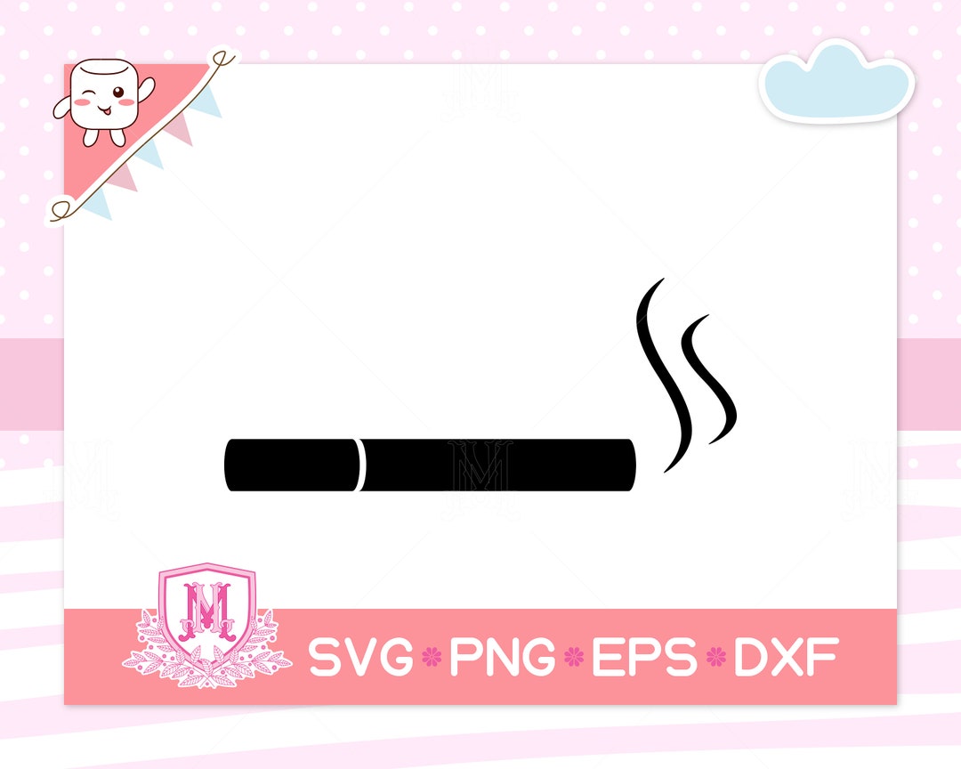 Cigarette Svg File Tobacco Svg Smoke Svg Smoking Svg - Etsy