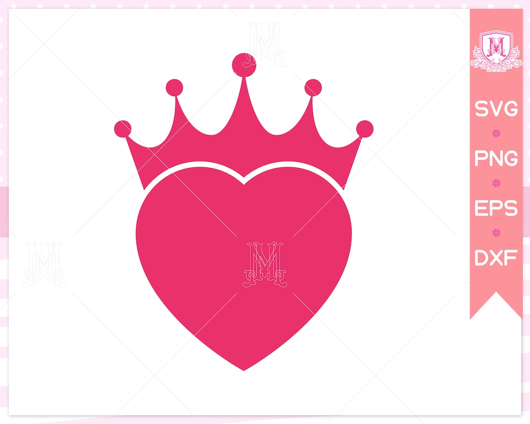 Crown Svg File, Heart Svg, Crown and Heart, Princess Svg, Prince Svg ...