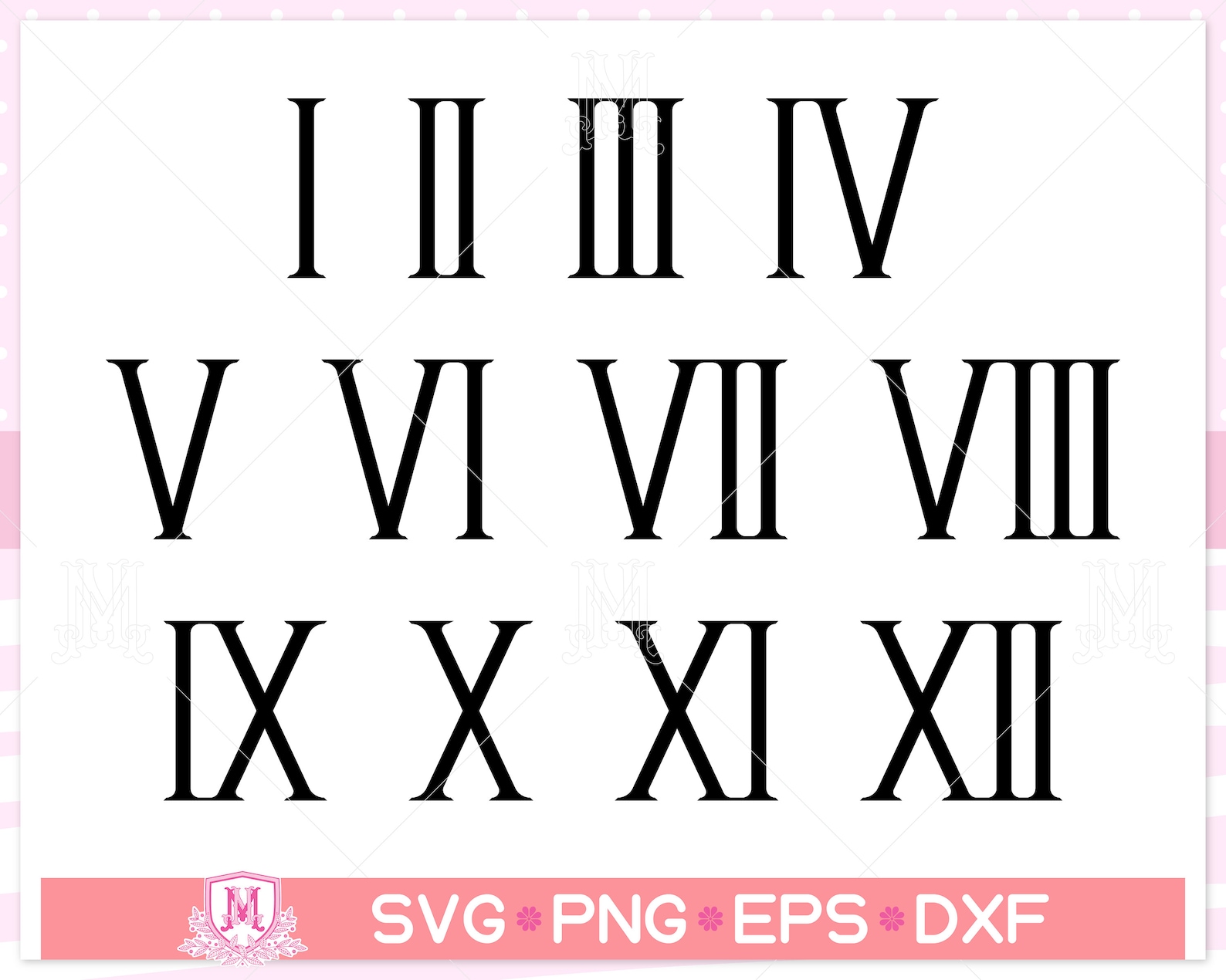 Roman Numbers Svg File, Roman Numbers Svg, Roman Numerals Svg, Roman ...