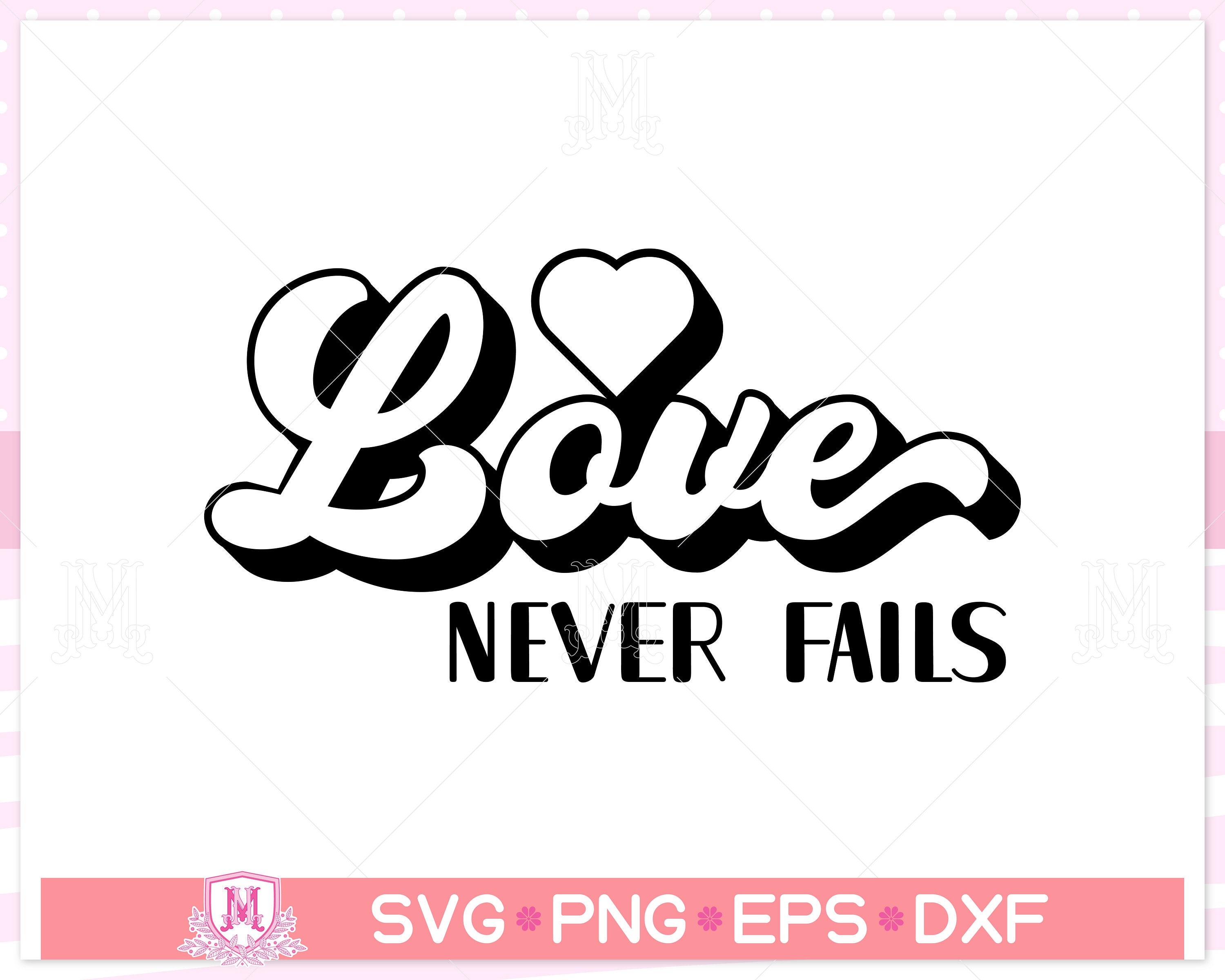 El amor nunca falla svg, cristiano svg, religioso svg, fe svg, Jesús ...