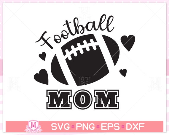 Football Mom SVG Football Mom Sport Mom Shirt Svg Best | Etsy