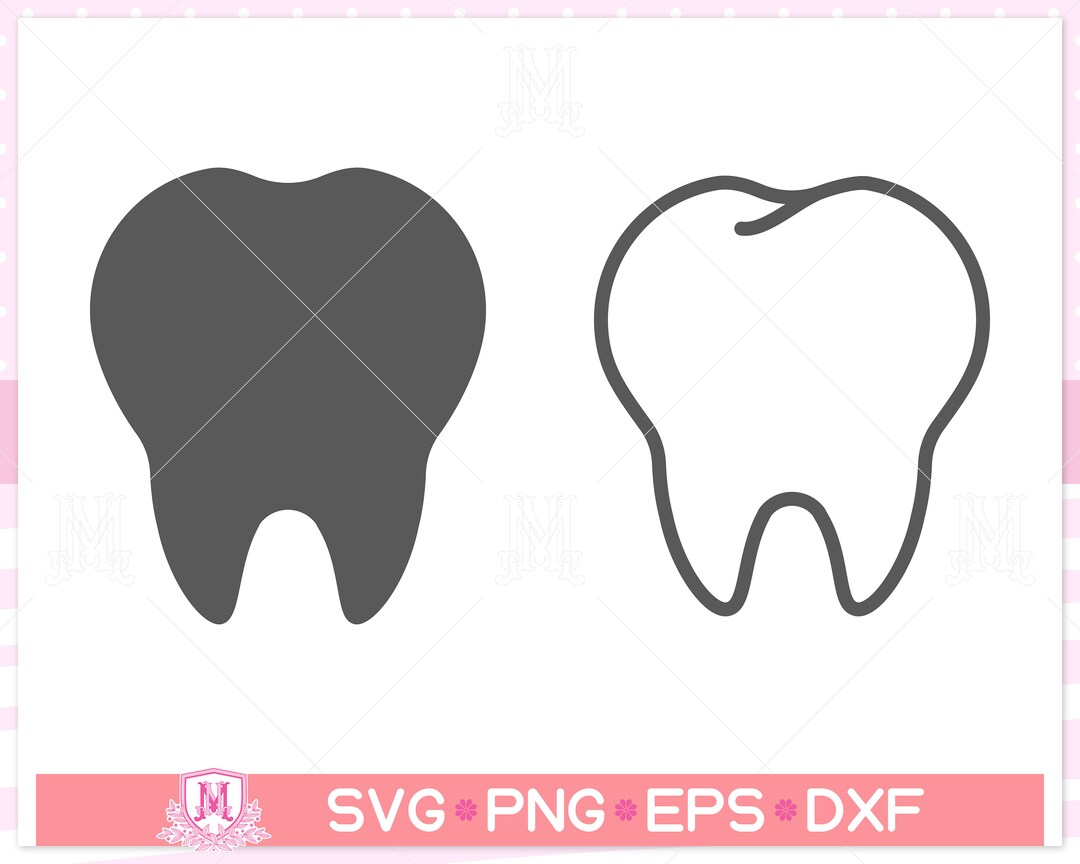 Tooth Svg File, Tooth Svg, Teeth Svg, Dental Svg, Dentist Svg, Tooth ...
