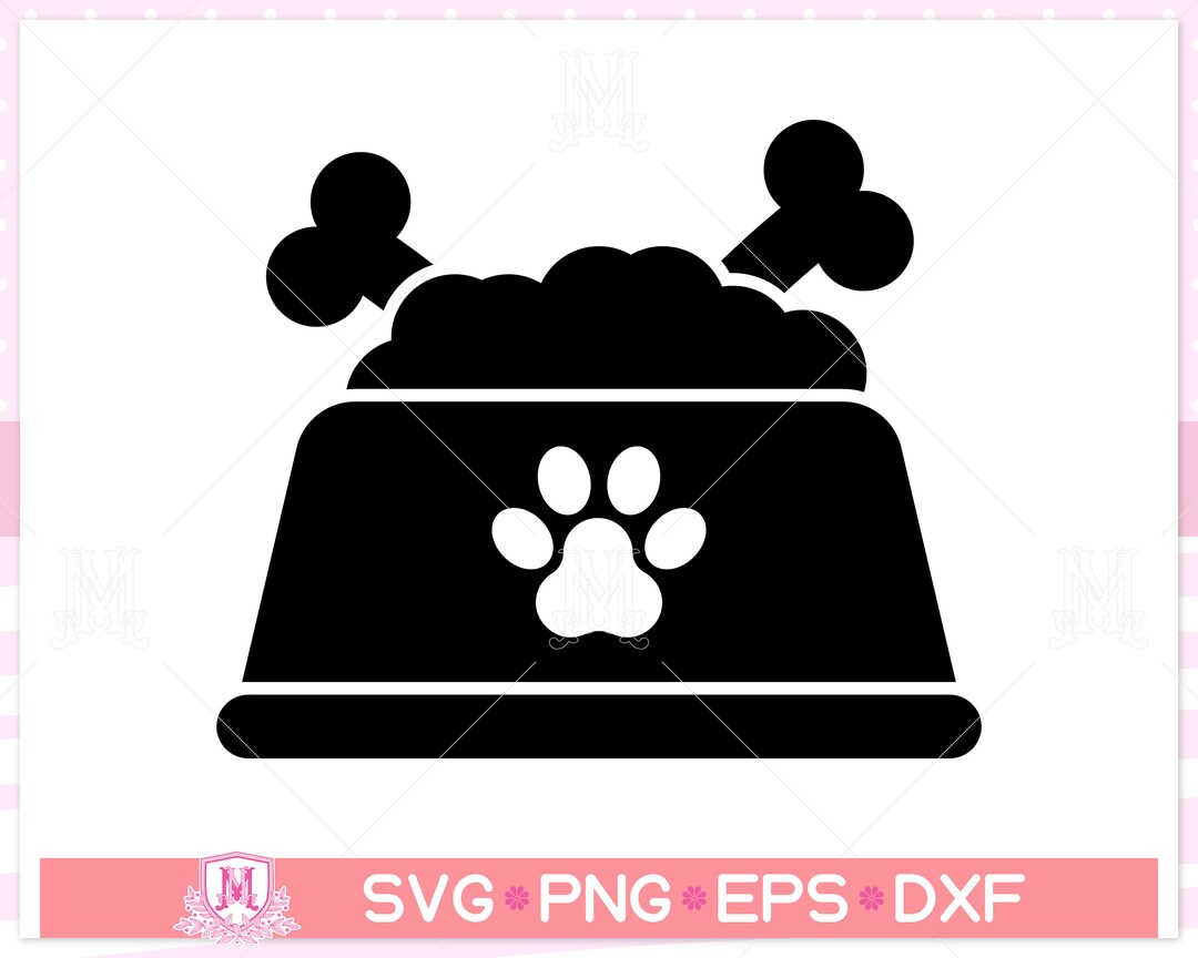 Dog Bowl Svg File, Cat Bowl Svg, Pet Food Bowl Svg, Animal Svg, Pet ...