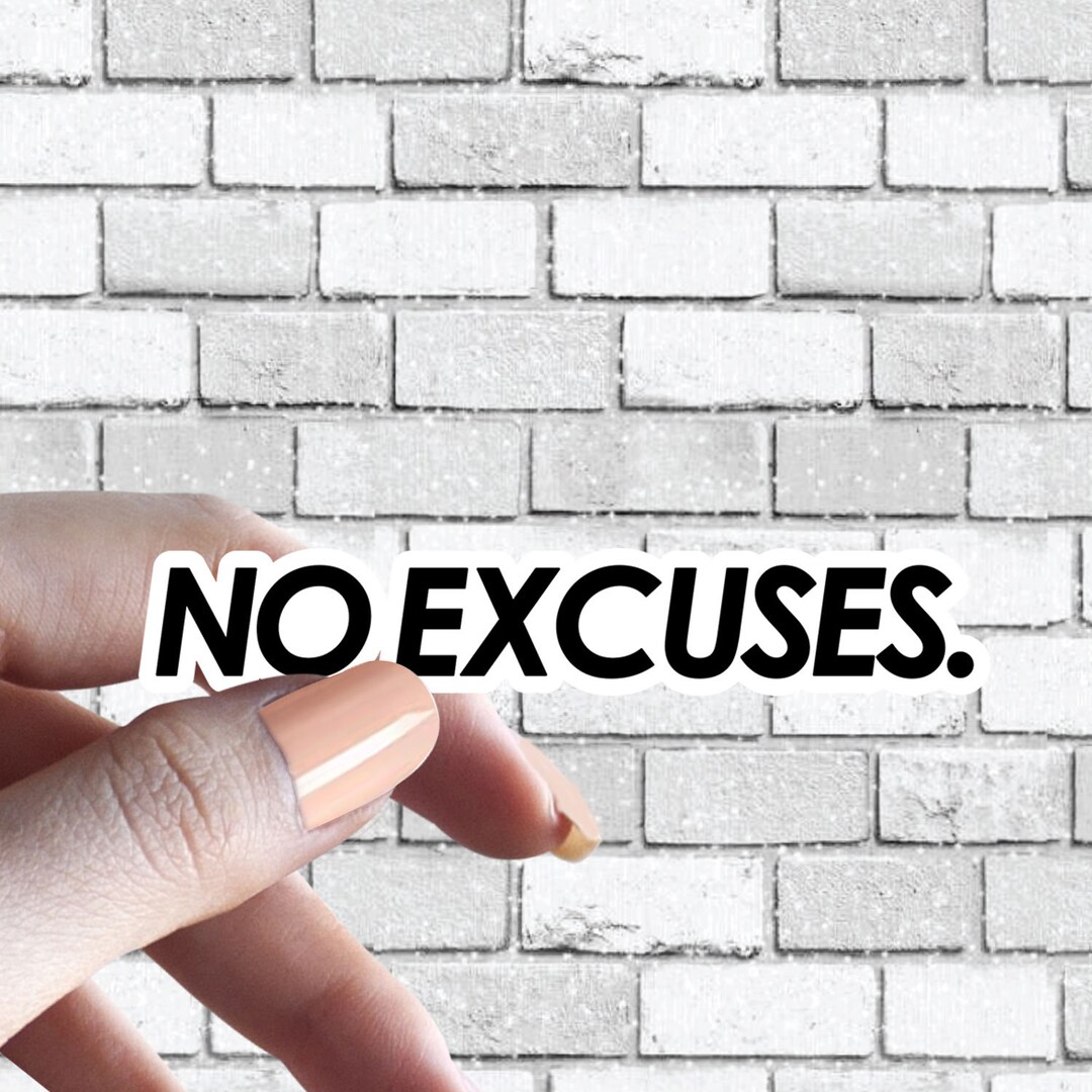 NO EXCUSES Text Sticker Work Hard Hustle funny Sticker Car - Etsy