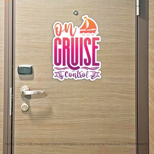 Colorful on Cruise Control Punny Cruise MAGNET for Magnetic Cruise ...