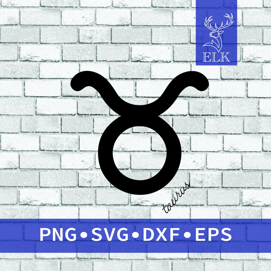 Taurus Svg Astrology Sign Svg Taurus Sign Horoscope Zodiac - Etsy