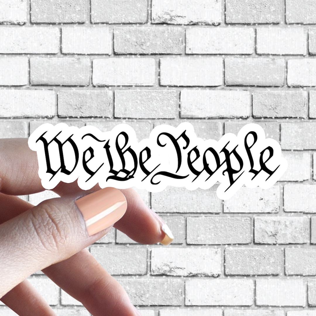 We the People Preamble Constitution USA American Sticker - Etsy
