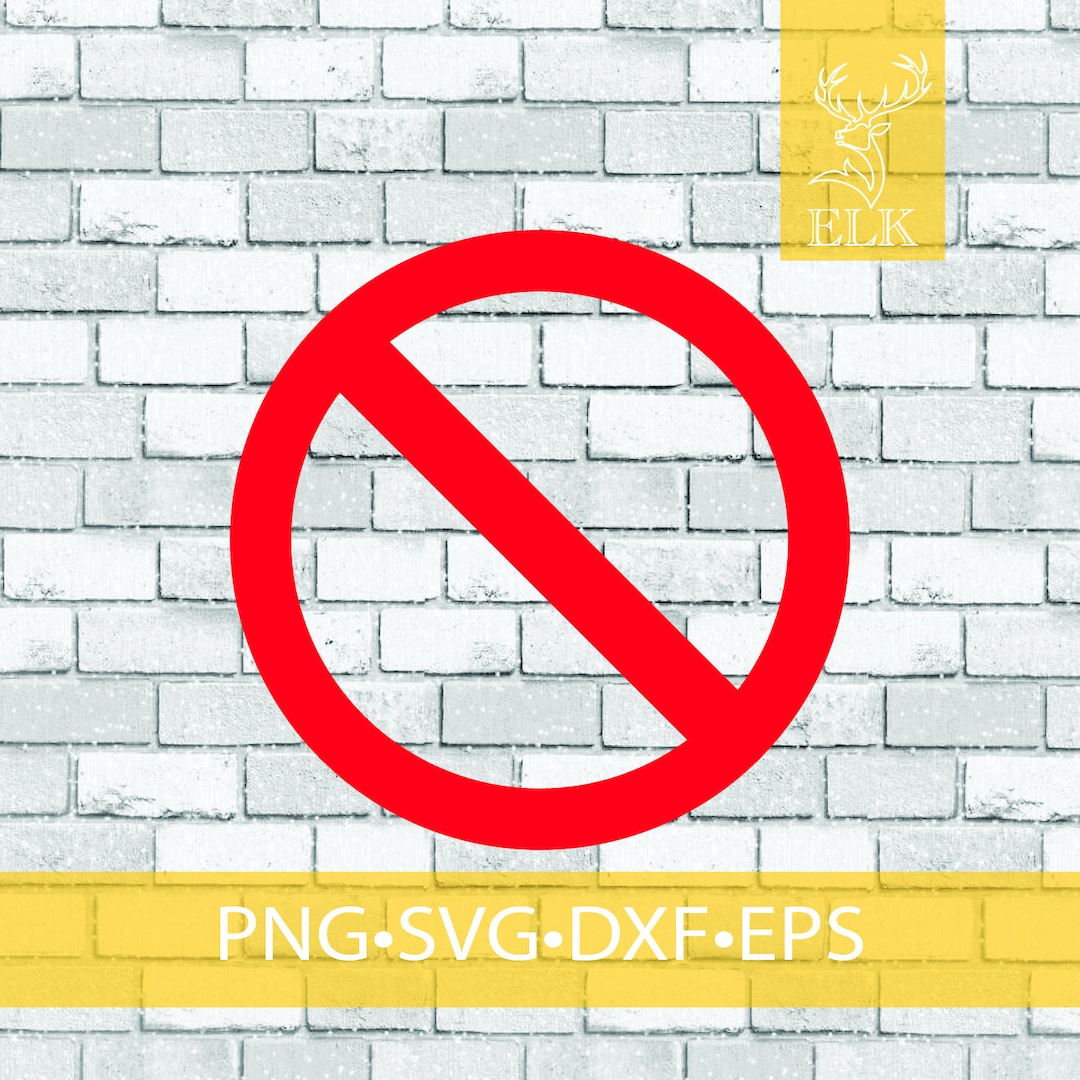 Stop Sign Sign Crossed Out Blocked Symbol SVG (svg, Dxf, Eps, Png) Cut ...