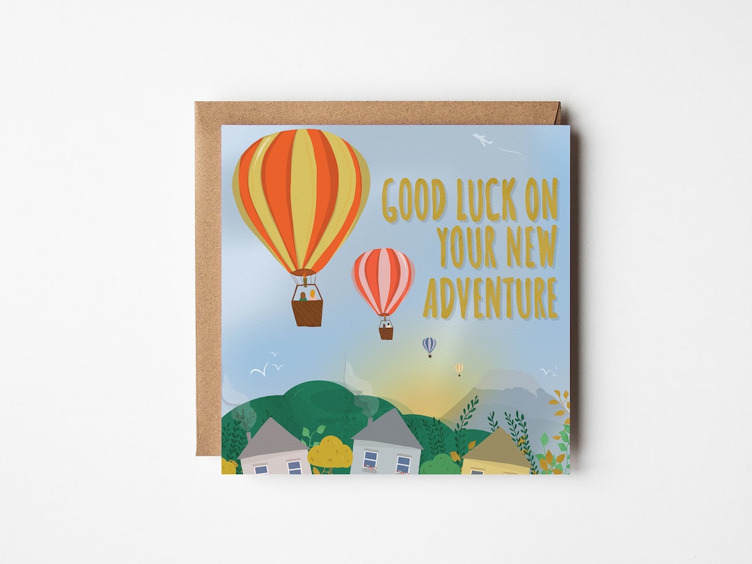 Good Luck on Your New Adventure Card New Job New House New Life - Etsy UK