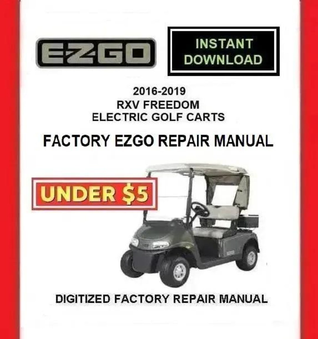 2016 EZGO RXV / RXV Freedom Electric Golf Cart Service Repair Manual ...